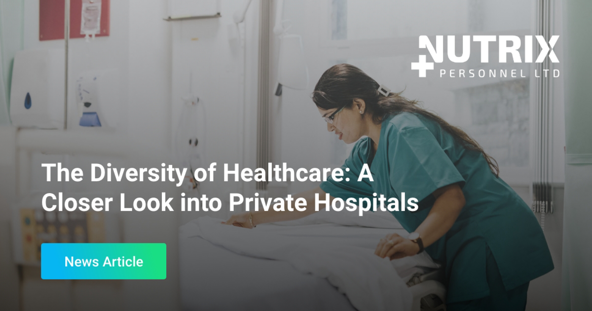 The Diversity of Healthcare: A Closer Look into Private Hospitals | 3rd ...